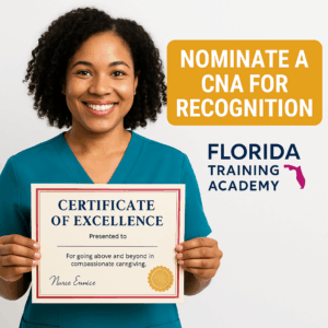 🎉Nominate a CNA During National CNA Week! - Florida Training Academy
